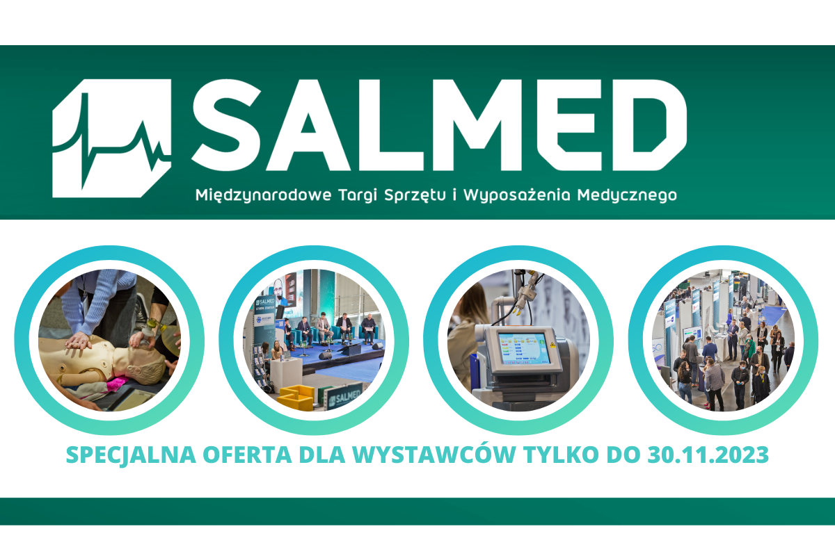 Zostań wystawcą SALMED 2024! Dołącz do liderów branży medycznej ...
